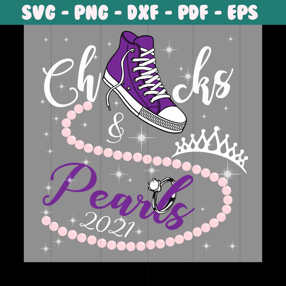 Chucks And Pearls 2021 Svg, Trending Svg, Kamala Harris Svg, | Inspire ...