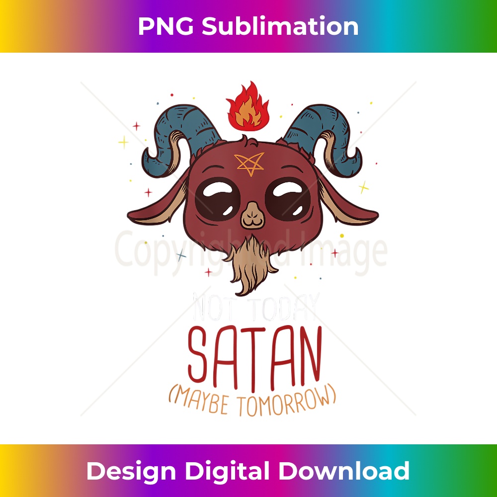 Not Today Satan Cute Demon Gothic Satanic Devil Baphomet Tan - Inspire ...