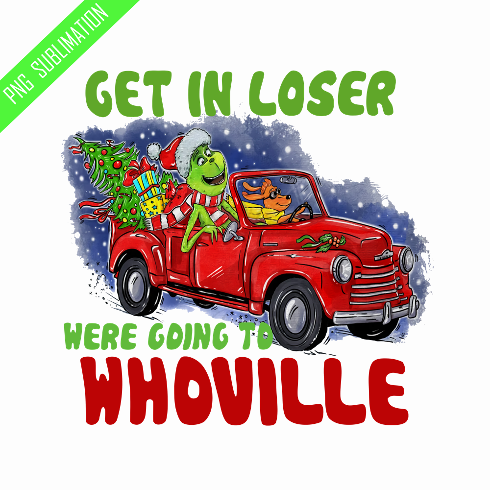 Get in loser grinch christmas png | Inspire Uplift