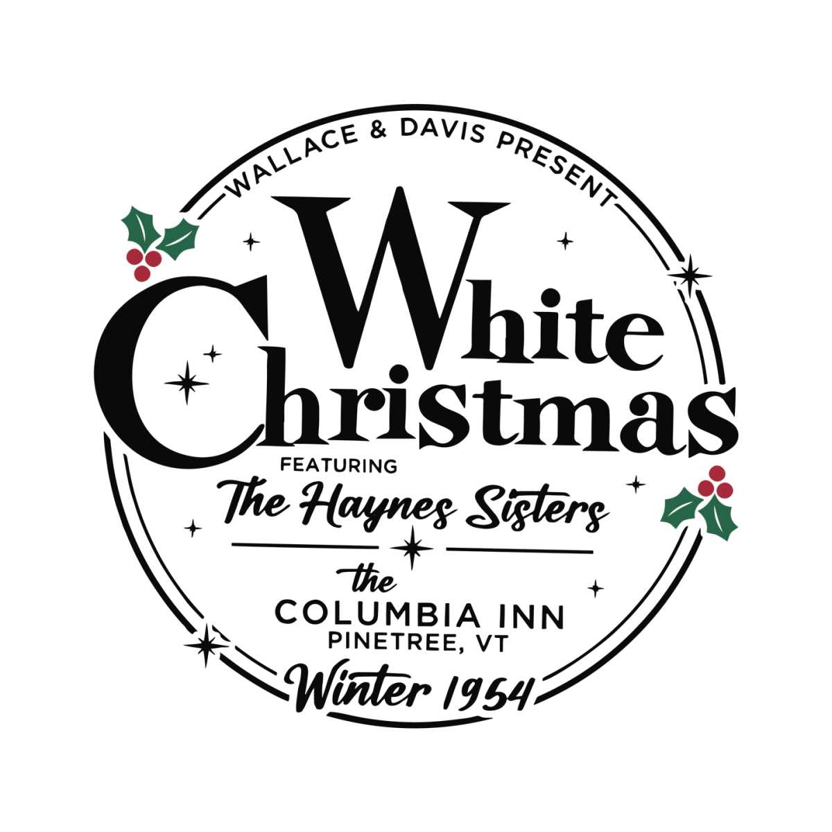 White Christmas Featuring The Haynes Sisters SVG Digital Fil - Inspire ...