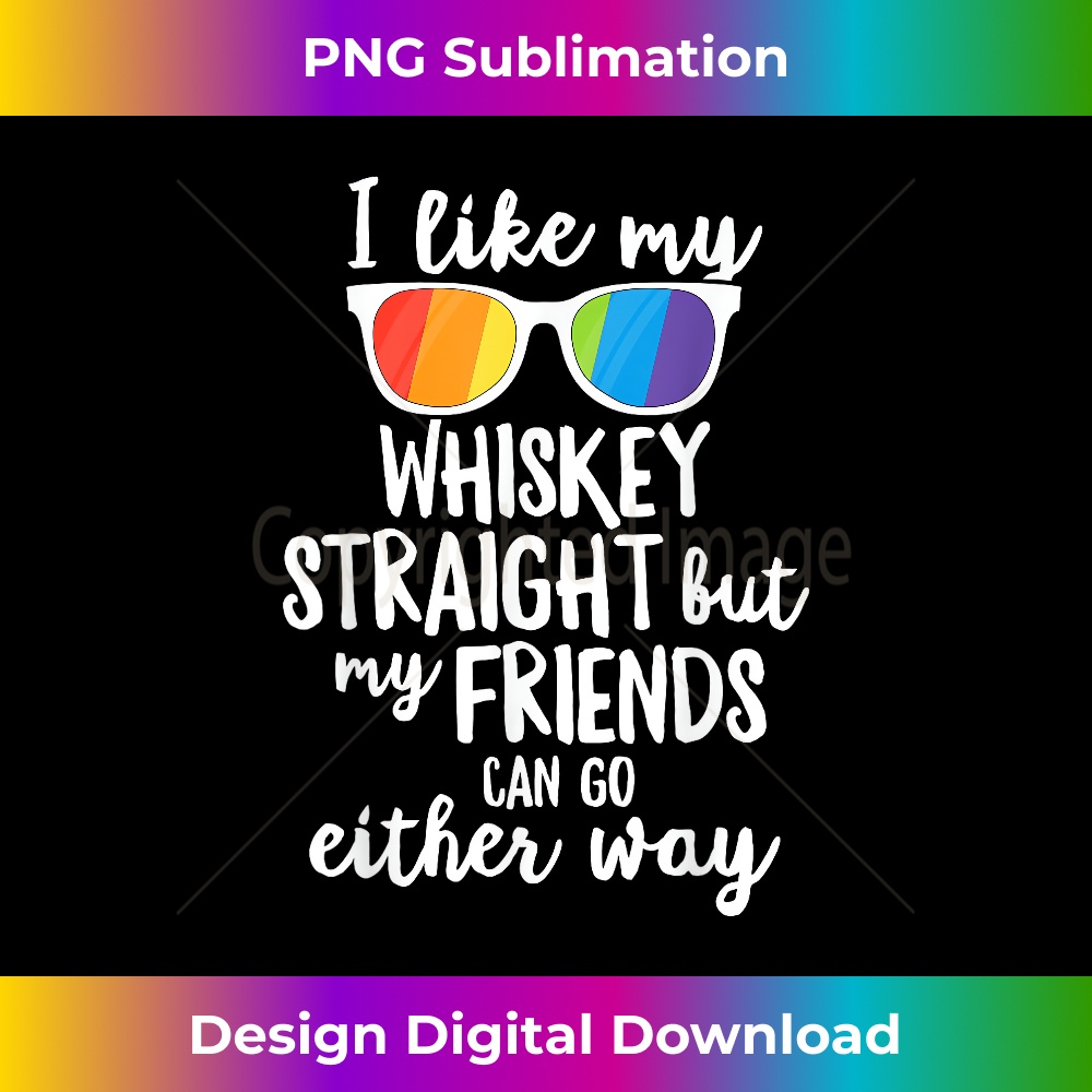 Whiskey Straight Friends Can Go Either Way LGBT Pride March | Inspire ...