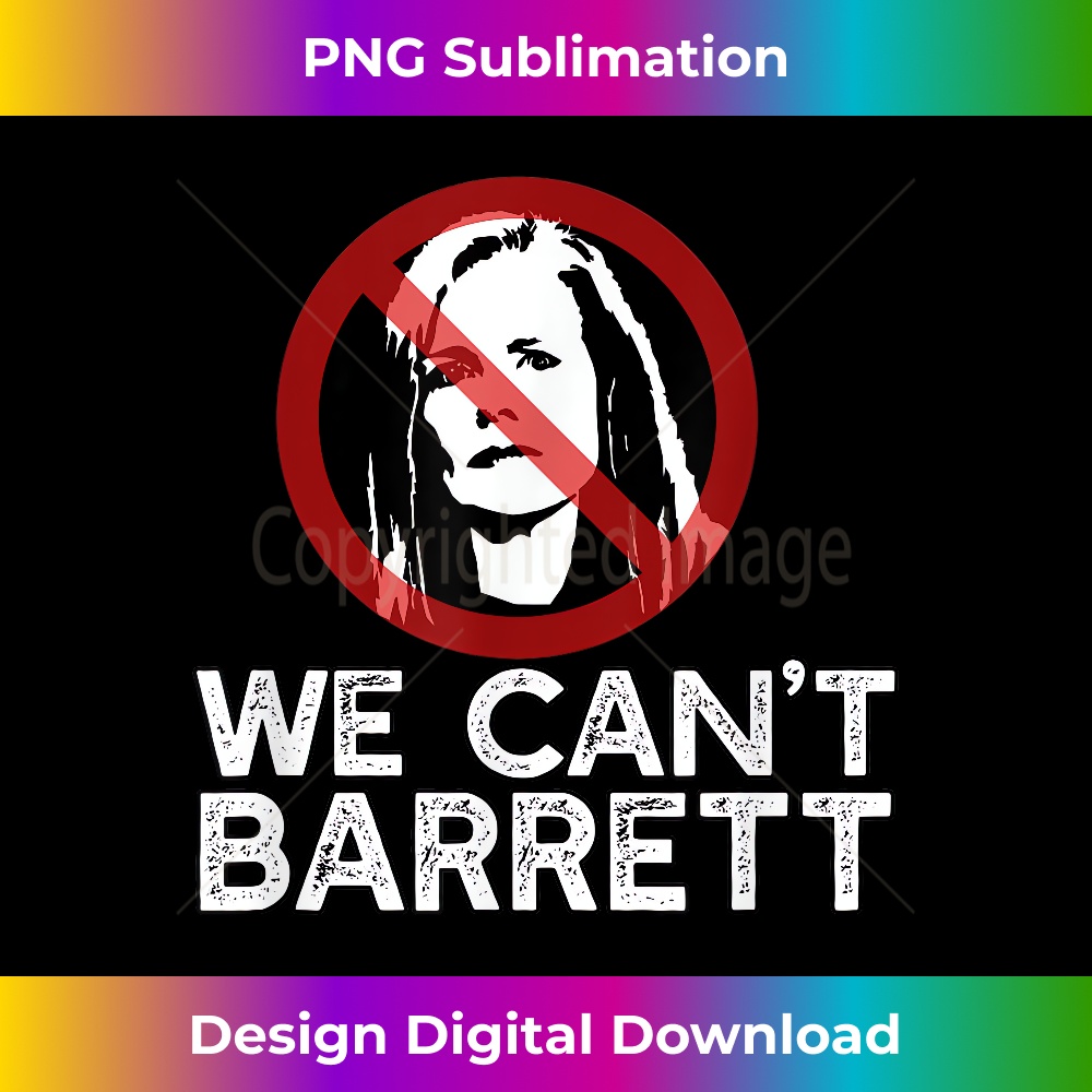 WE CAN'T BARRETT Supreme Court Justice Amy Coney SCOTUS Meme | Inspire ...