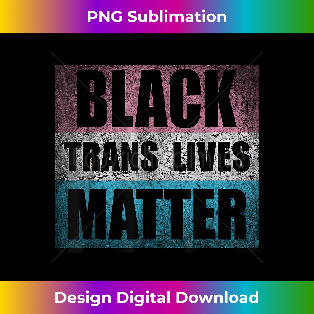 Black Transgender Lives Matter Trans Awareness Activism - Ed - Inspire ...