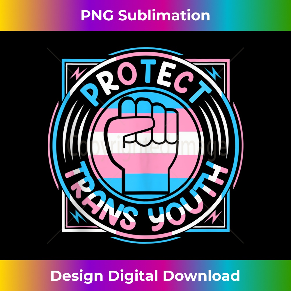 Protect Trans Youth Quote for a Transgender Tank To - Bespok - Inspire ...
