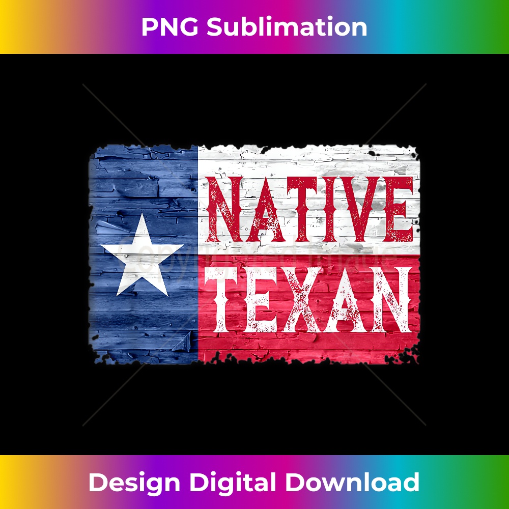 Native Texan Texas Lone Star State - Edgy Sublimation Digita | Inspire ...