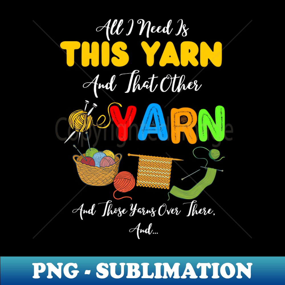 All I Need Is This Yarn And That Other Yarn And Those Yarns | Inspire ...