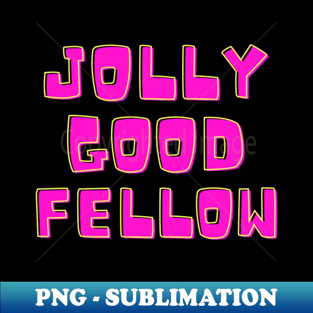 Jolly Good Fellow - Exclusive PNG Sublimation Download - Cap | Inspire ...