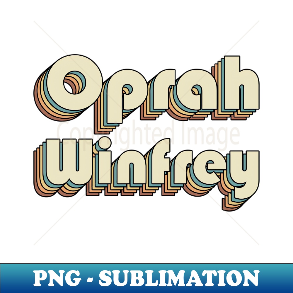 Oprah Winfrey Retro Rainbow Typography Style 70s - Trendy - Inspire Uplift