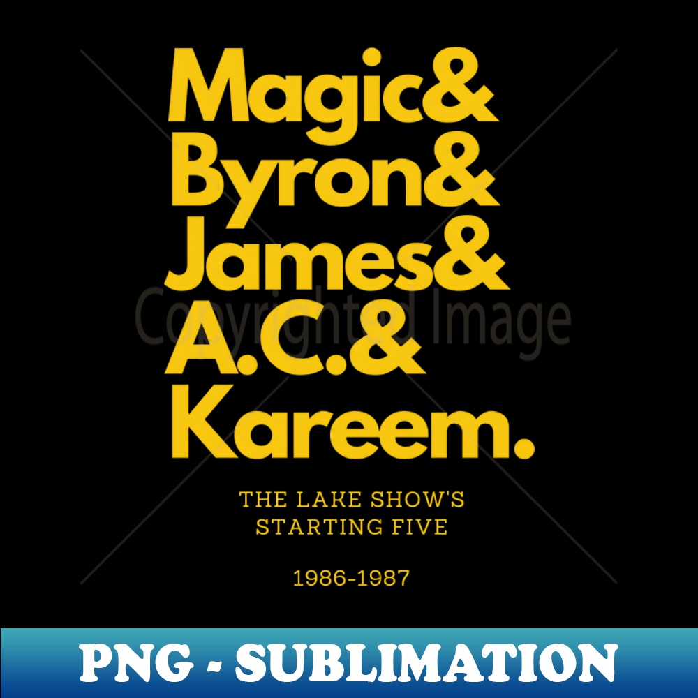 1986-1987 LAs Starting Five - Digital Sublimation Download F | Inspire ...