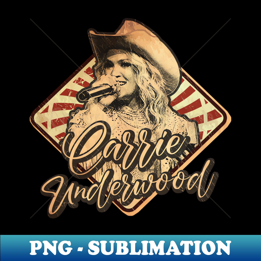 Carrie Underwood i love you vintage design on top - PNG Subl | Inspire ...