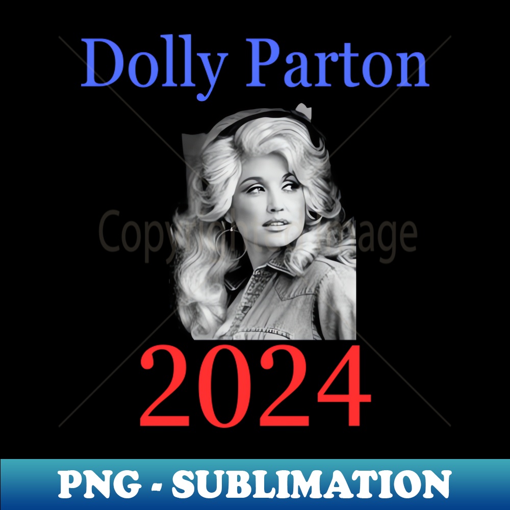 Dolly Parton 2024 - Decorative Sublimation PNG File - Captur | Inspire ...