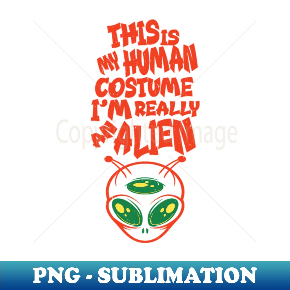 In Human Skin Alien Within Grins - Aesthetic Sublimation Dig | Inspire ...
