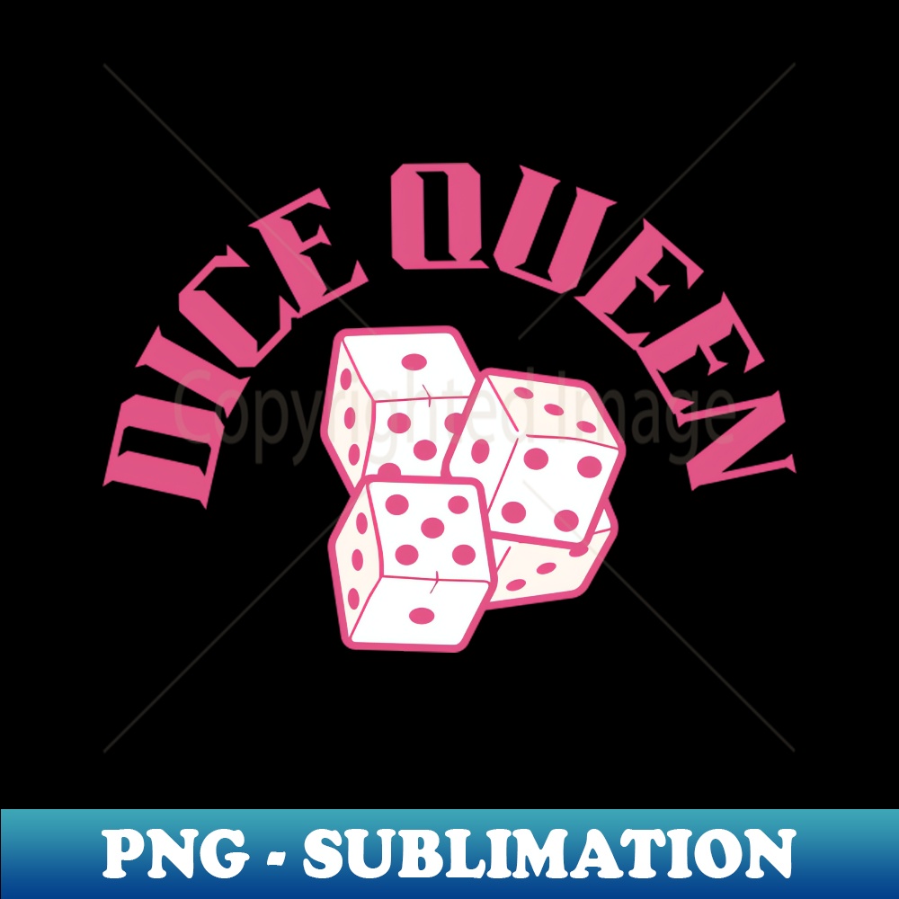 Dice Queen Word Art - Digital Sublimation Download File - St | Inspire ...