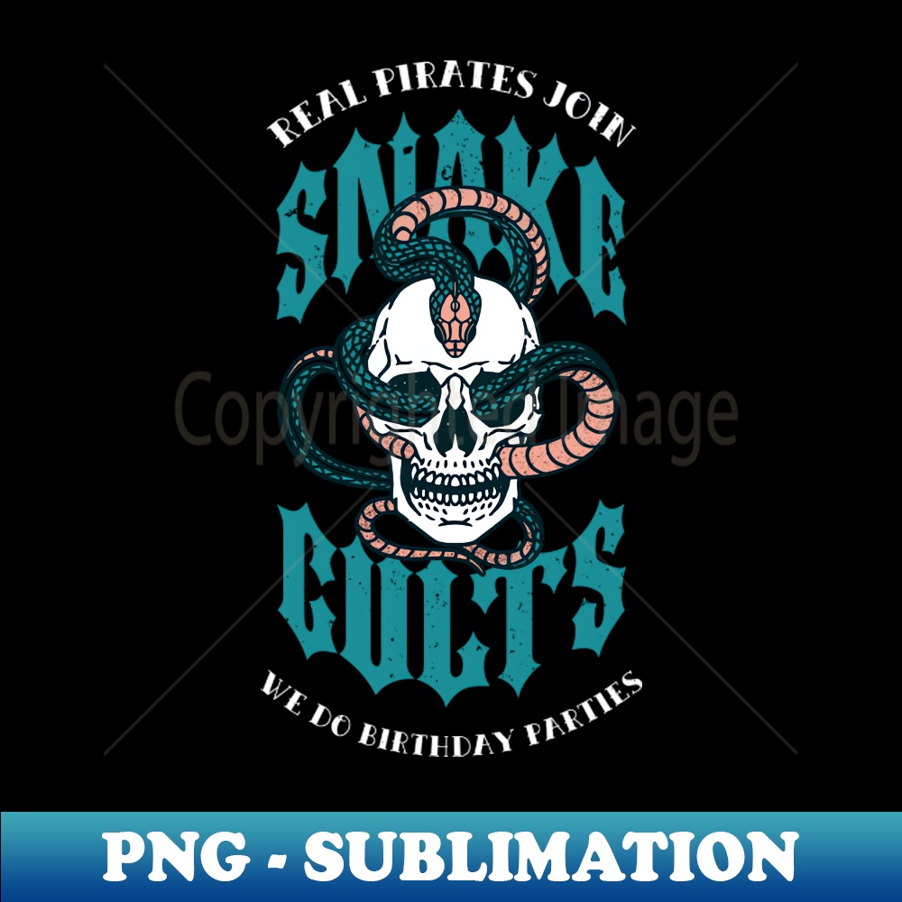 Real Pirates Join Snake Cults - Sublimation-Ready PNG File - | Inspire ...