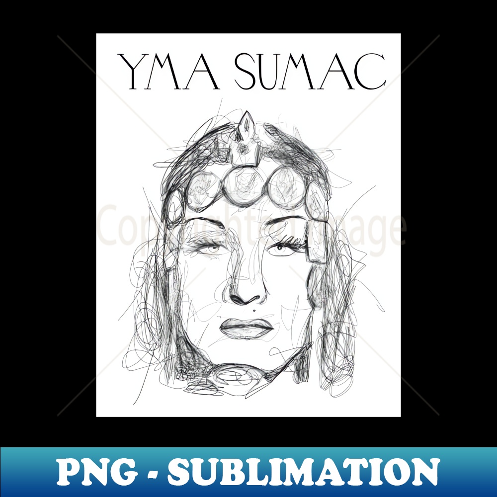 Yma Sumac - Unique Sublimation PNG Download - Transform Your - Inspire ...