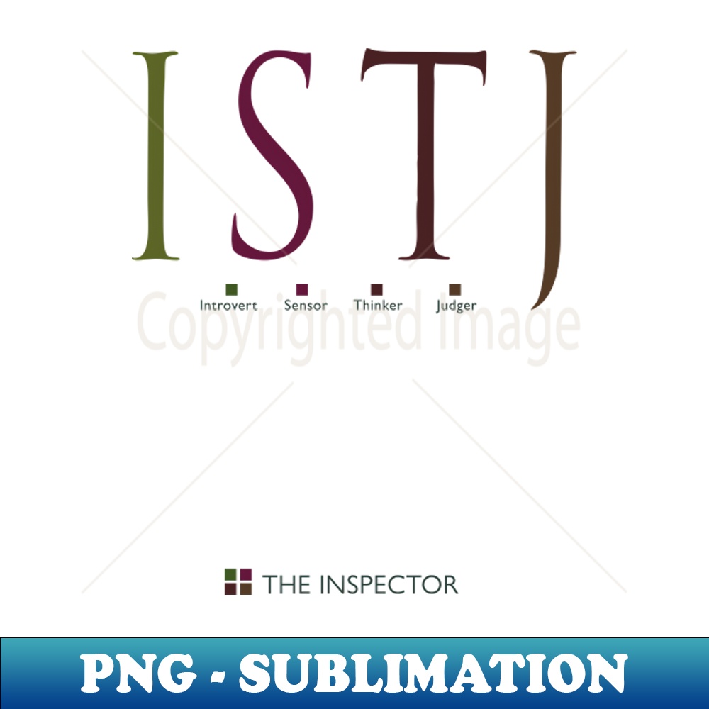 ISTJ The Inspector Myers-Briggs Personality Type - PNG Trans | Inspire ...