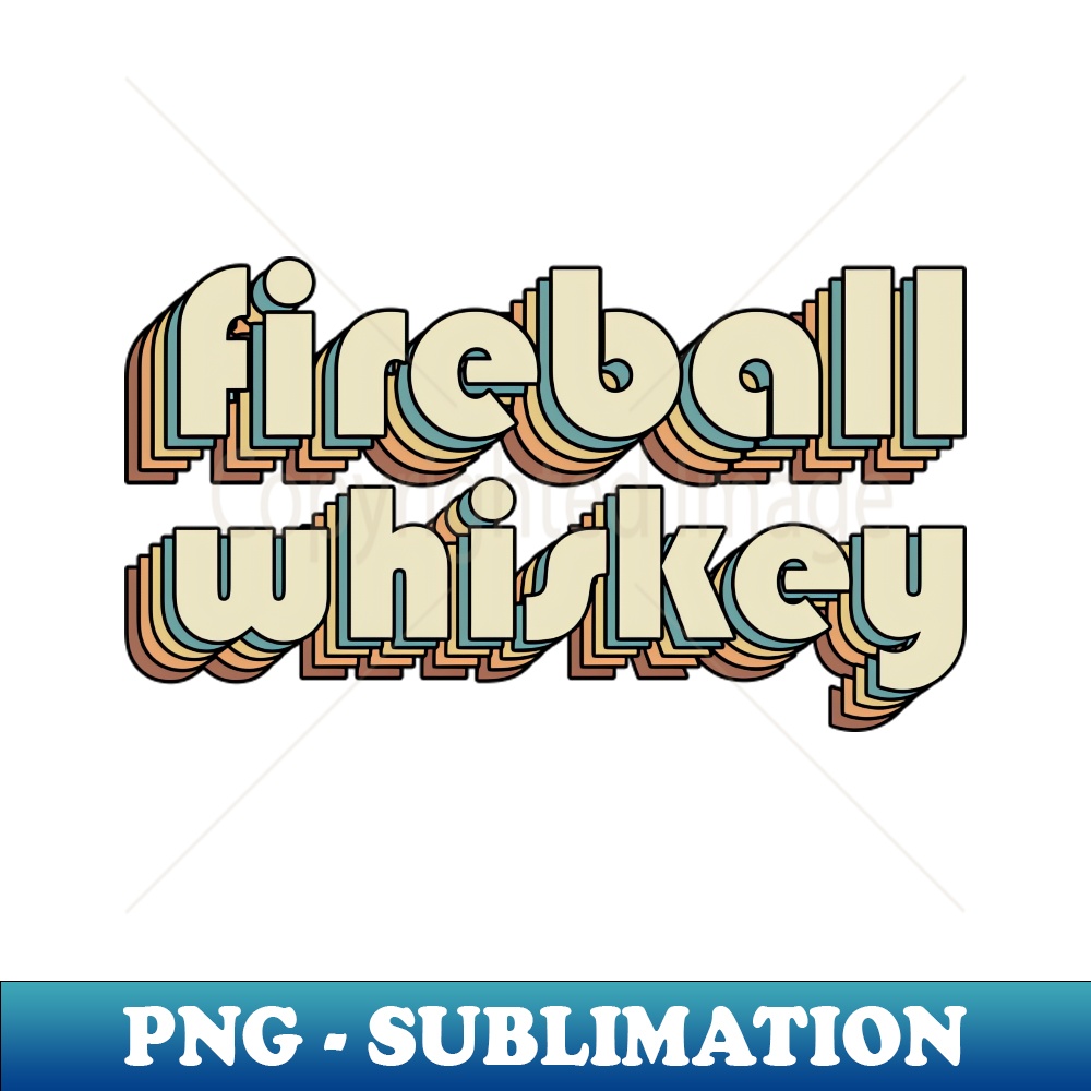 Fireball Whiskey Fireball Whiskey Retro Rainbow Typography | Inspire Uplift