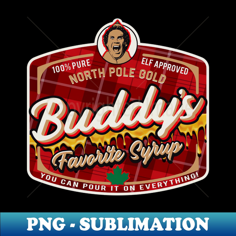 Buddy the Elf favorite Syrup - PNG Transparent Digital Downl | Inspire ...