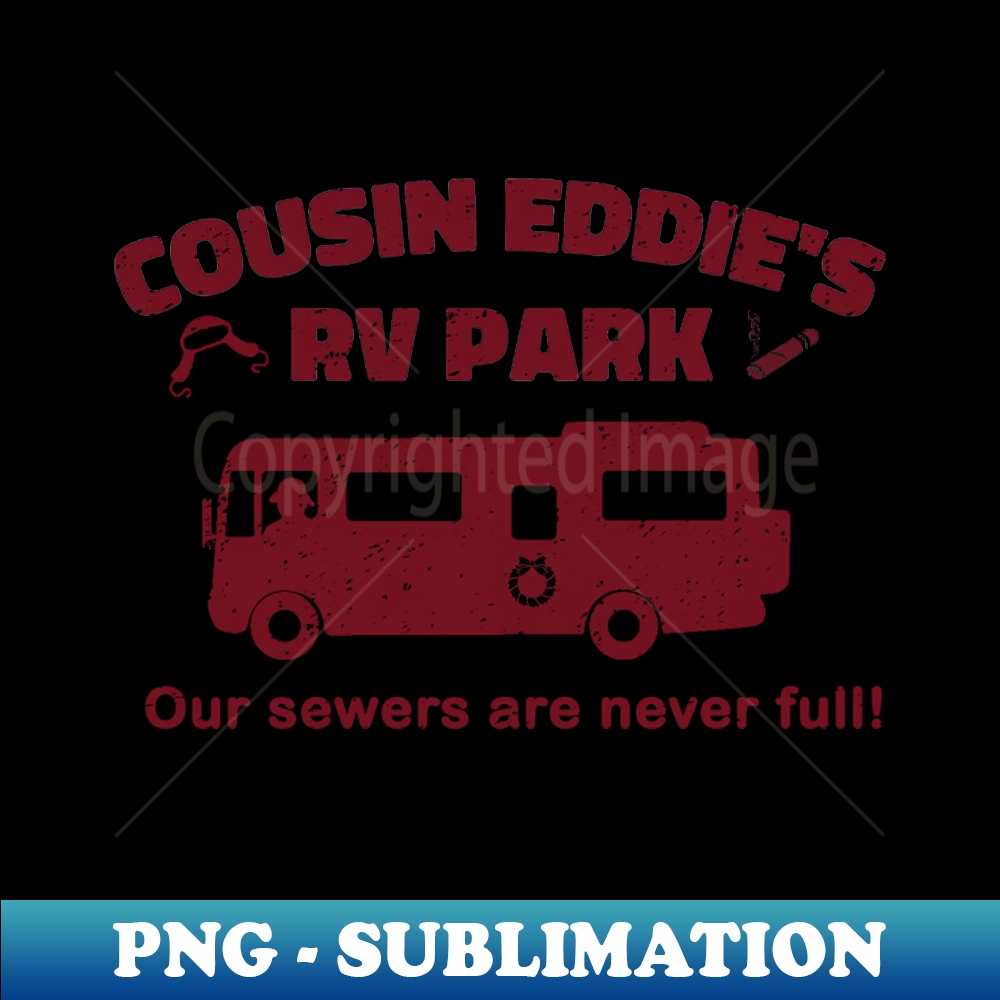 Christmas Vacation Cousin Eddies RV Park - Premium Sublimati - Inspire ...