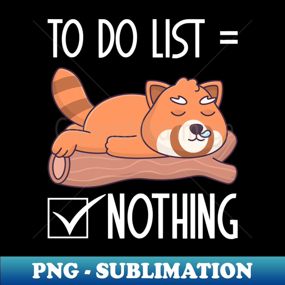 To Do List Nothing - Instant Sublimation Digital Download - | Inspire ...