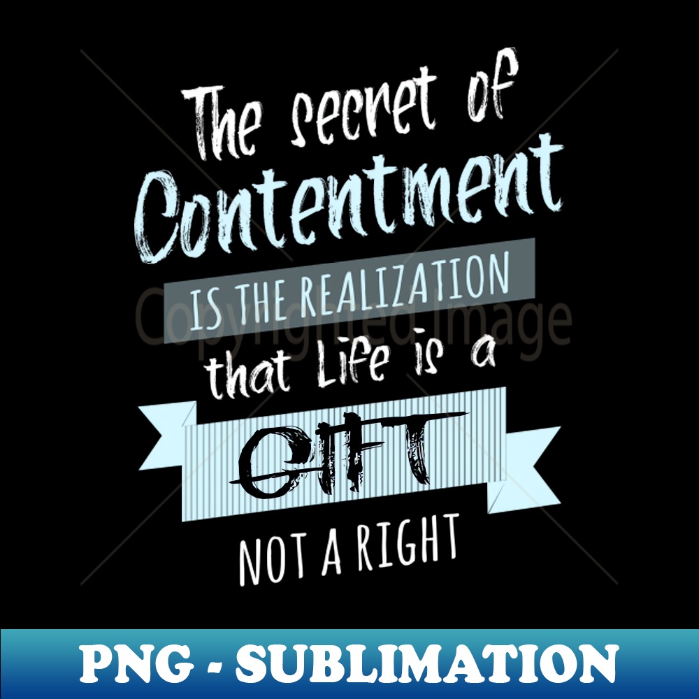 The secret of contentment is the realization that life is a | Inspire ...