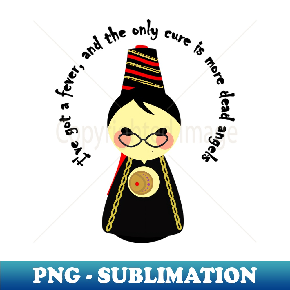Ive got a fever - Creative Sublimation PNG Download - Add a | Inspire ...