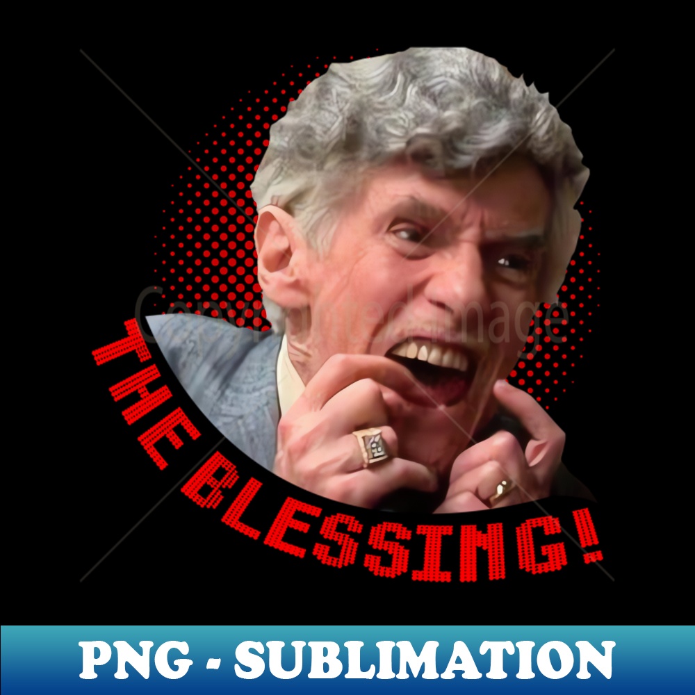 The blessing uncle lewis - High-Quality PNG Sublimation Down | Inspire ...