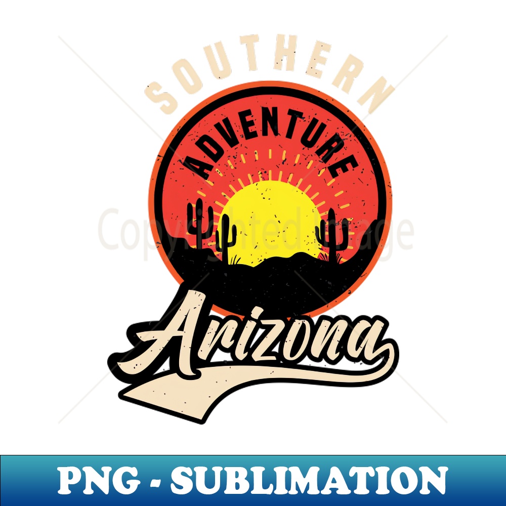 Southern Adventure Arizona - Instant PNG Sublimation Downloa | Inspire ...
