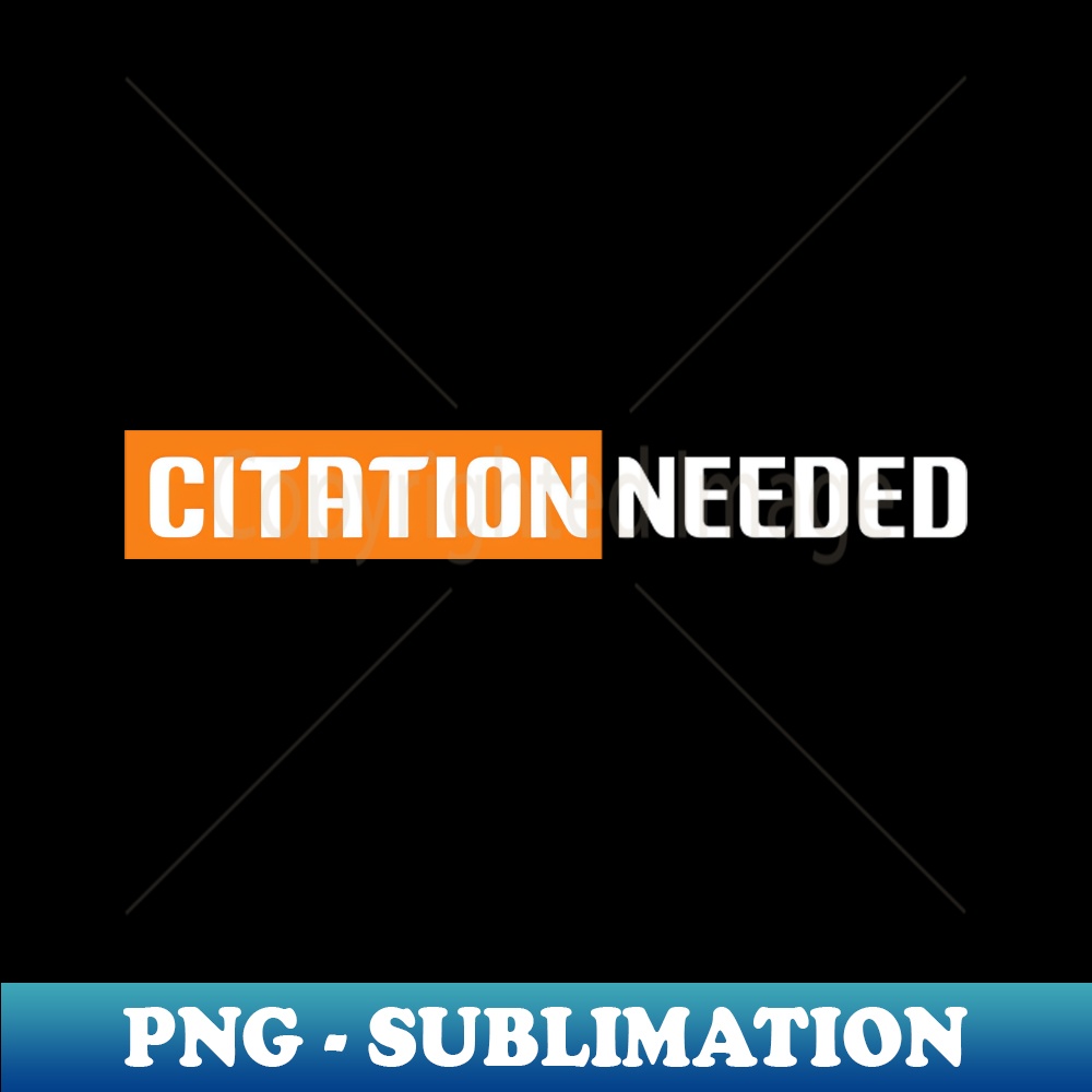 Citation needed - Aesthetic Sublimation Digital File - Captu | Inspire Uplift