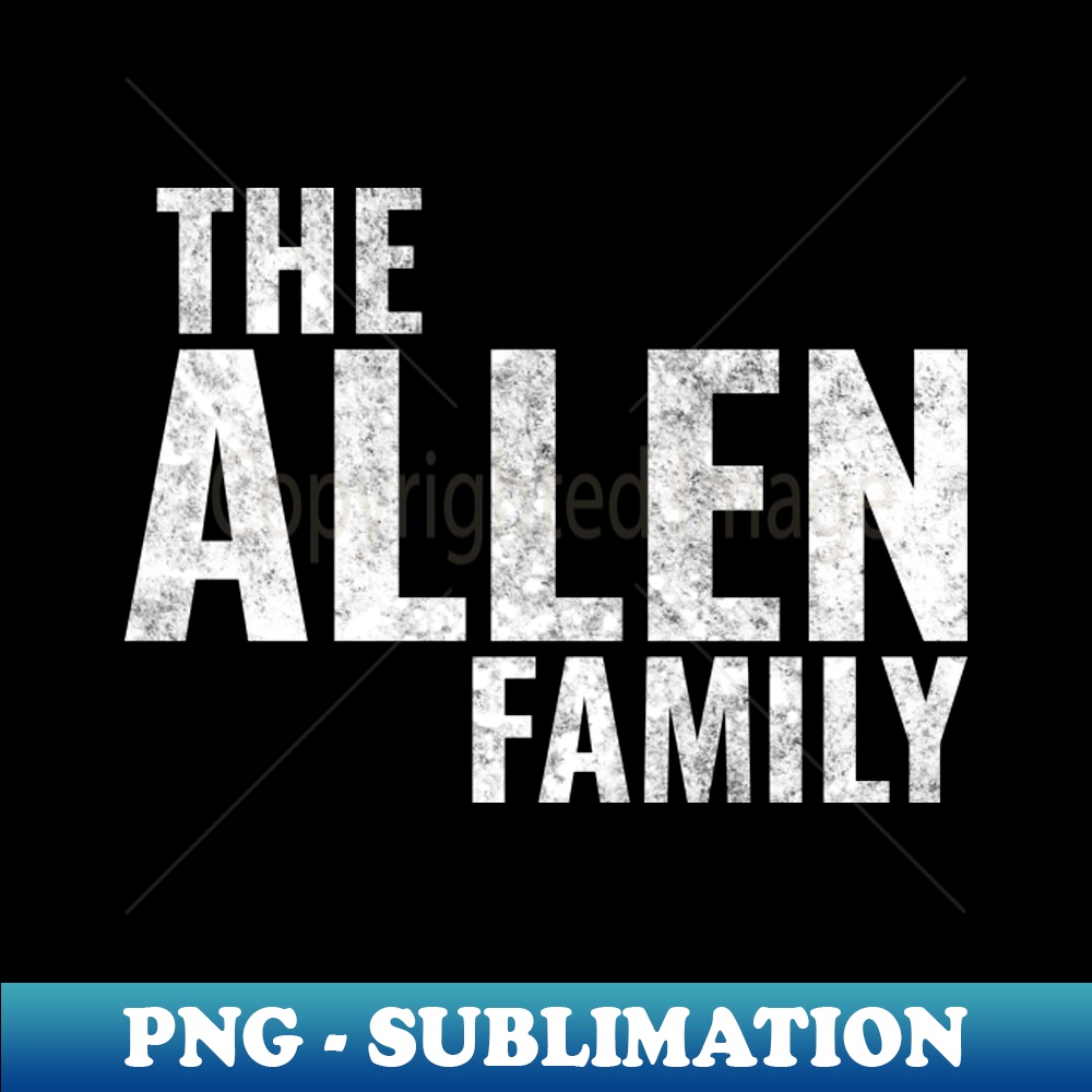 The Allen Family Allen Surname Allen Last name - Sublimation | Inspire ...