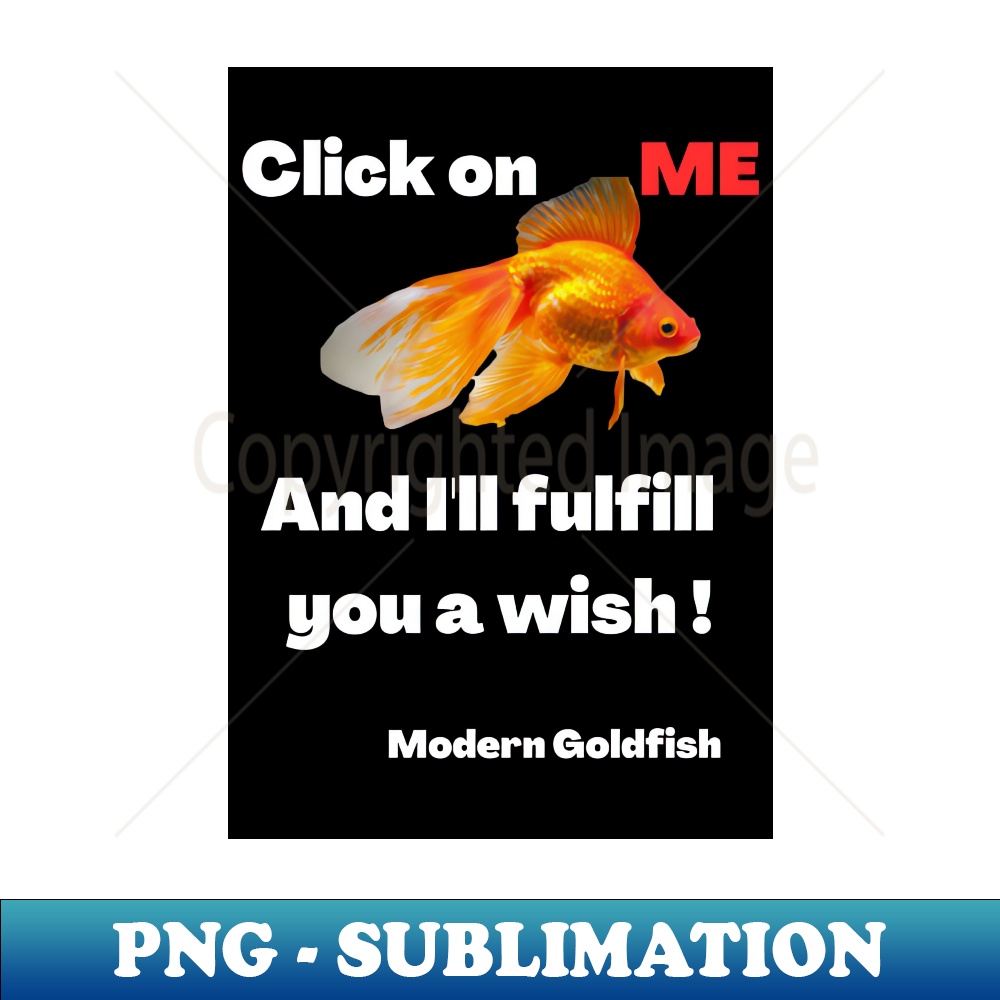 Magic Goldfish - Exclusive Sublimation Digital File - Enhanc - Inspire ...