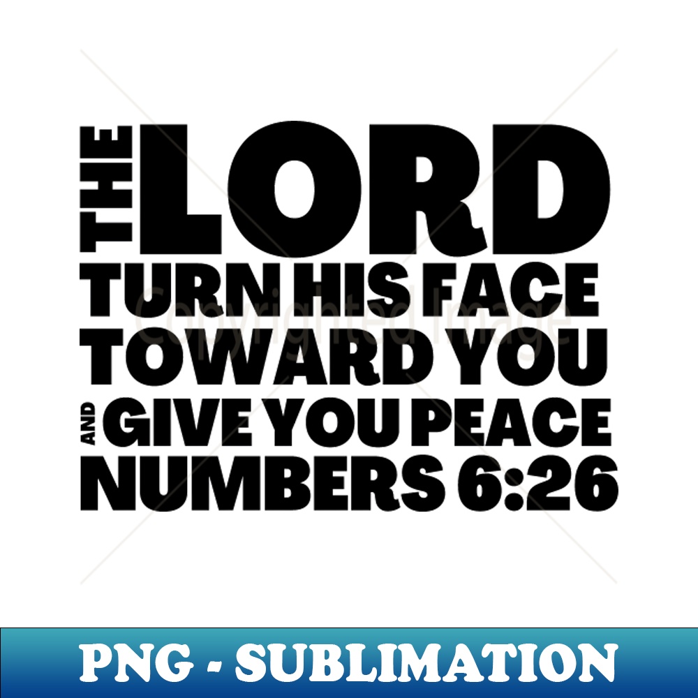 Numbers 6-26 His Face Shine Toward You - Modern Sublimation | Inspire ...