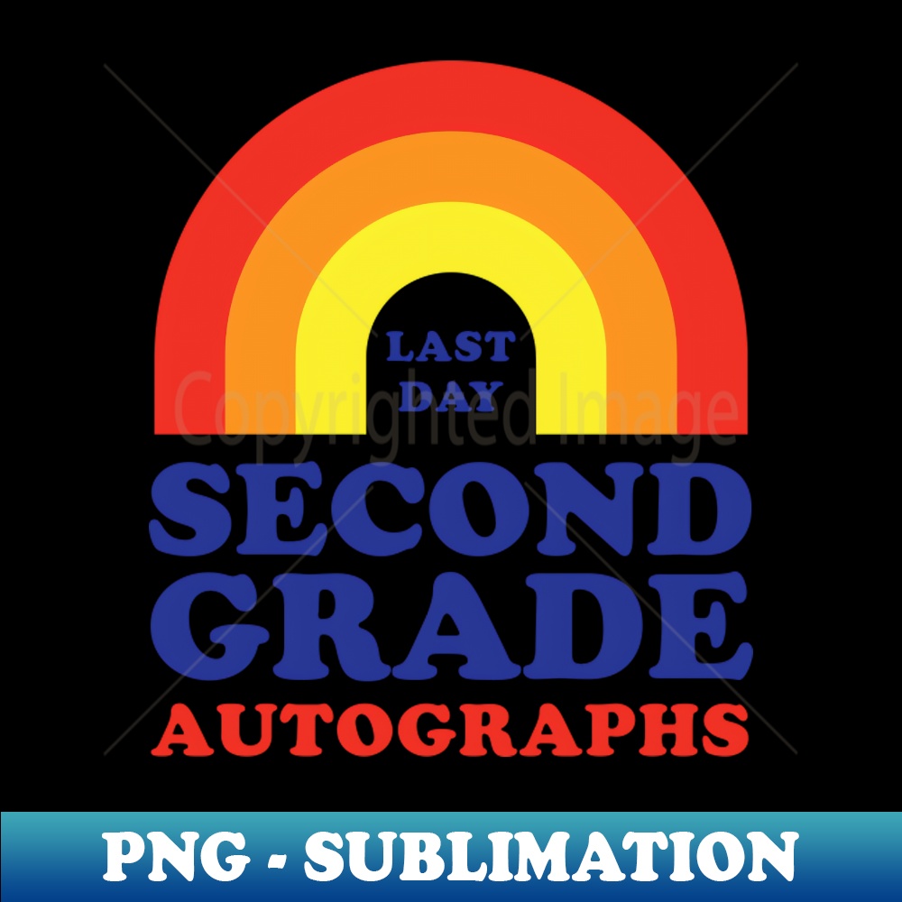 Last Day of School Autograph Second Grade Signing Rainbow - | Inspire ...