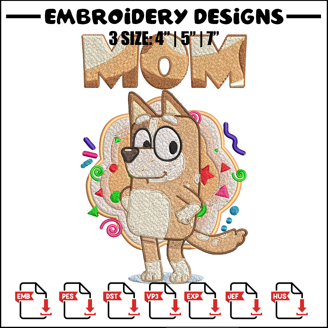 Mom Bluey Embroidery, Bluey Cartoon Embroidery, cartoon Embr | Inspire ...