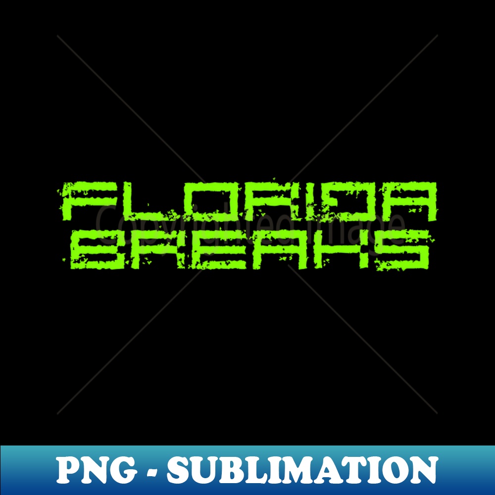 Florida breaks - Vintage Sublimation PNG Download - Perfect - Inspire ...