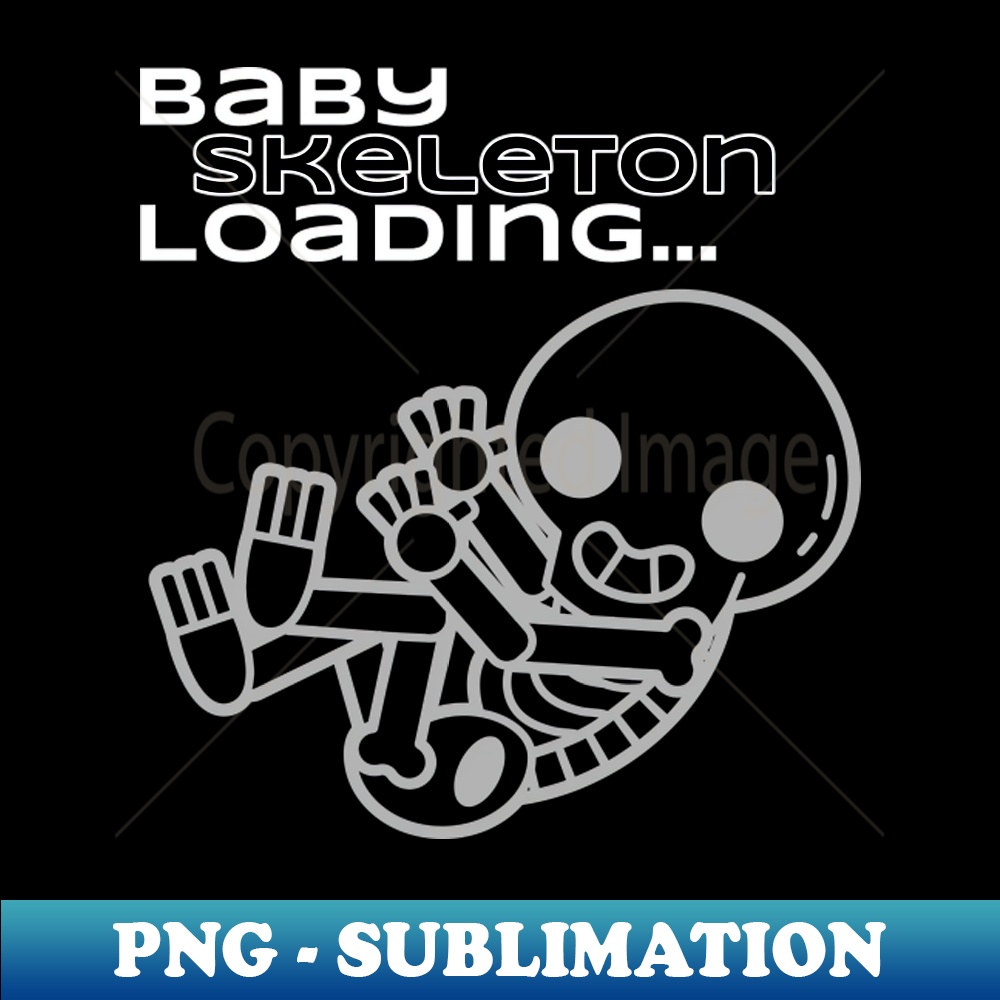Baby Skeleton Loading - PNG Transparent Sublimation File - F | Inspire ...
