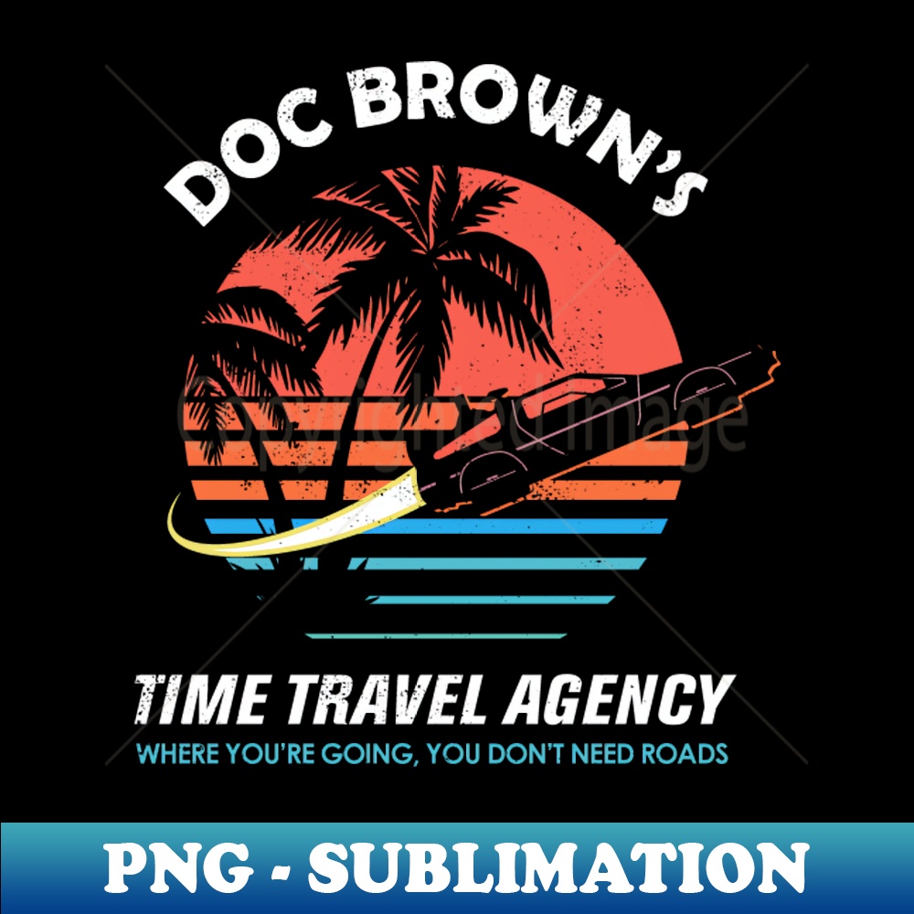 Doc Browns Time Travel Agency - Digital Sublimation Download | Inspire ...
