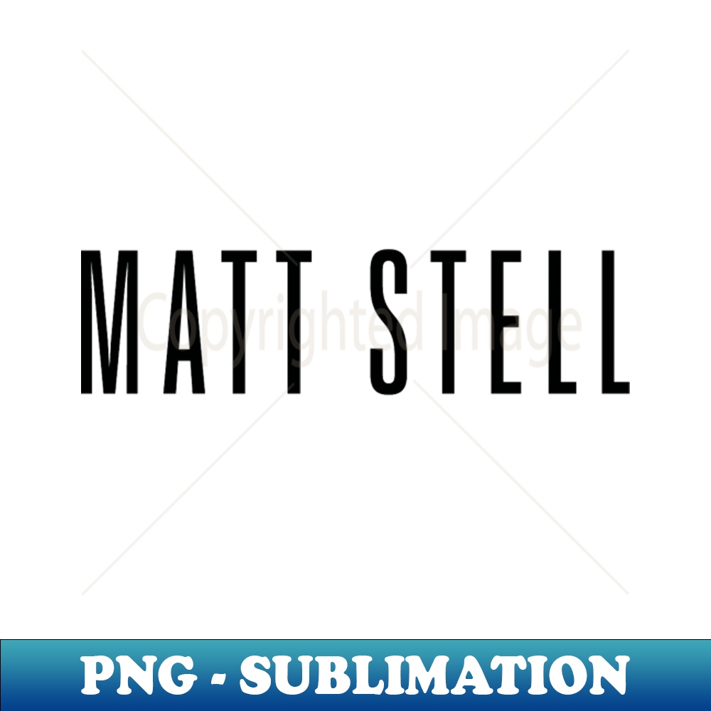 Matt Stell - High-Resolution PNG Sublimation File - Unleash | Inspire ...