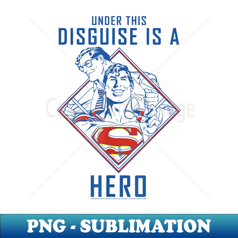 DC Comics Superman Under This Disguise Is A Hero Clark Kent | Inspire ...