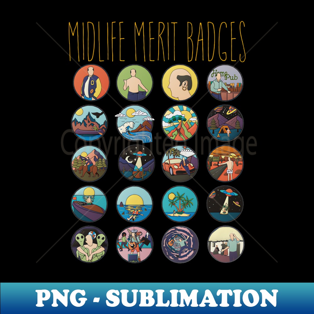 Midlife Merit Badges 20 - Creative Sublimation PNG Download | Inspire ...