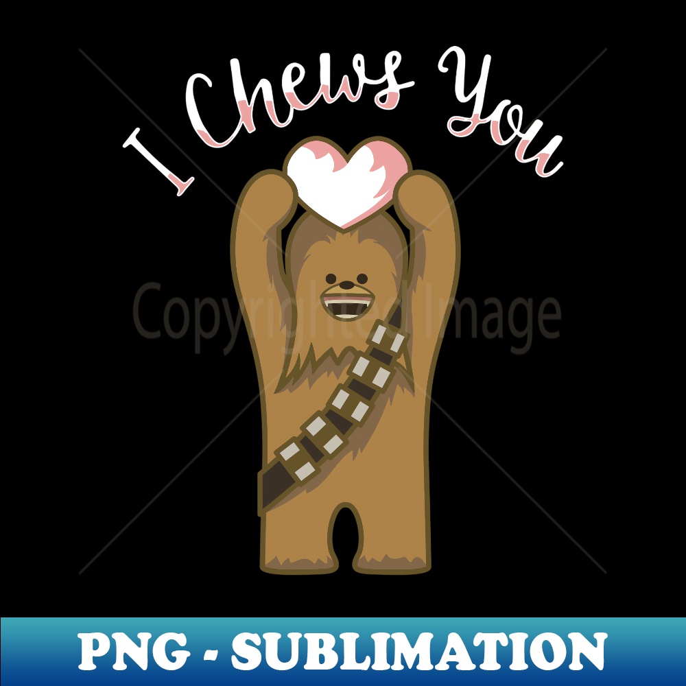 Star Wars Valentines I Chews You Chewbacca - Special Edition | Inspire ...