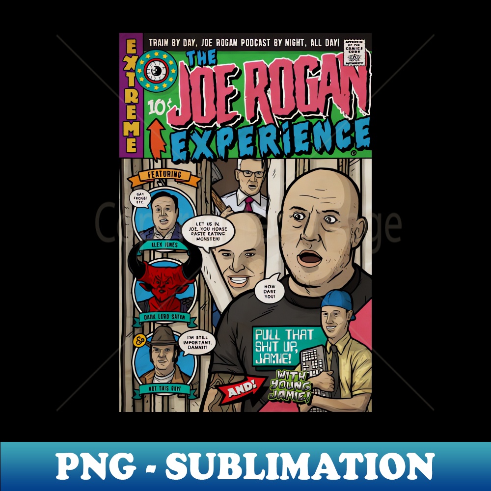 The Joe Rogan Experience Culture Creep - Creative Sublimatio | Inspire ...