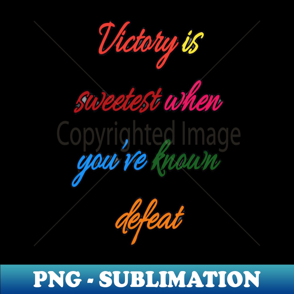 Motivational message - Signature Sublimation PNG File - Crea | Inspire ...