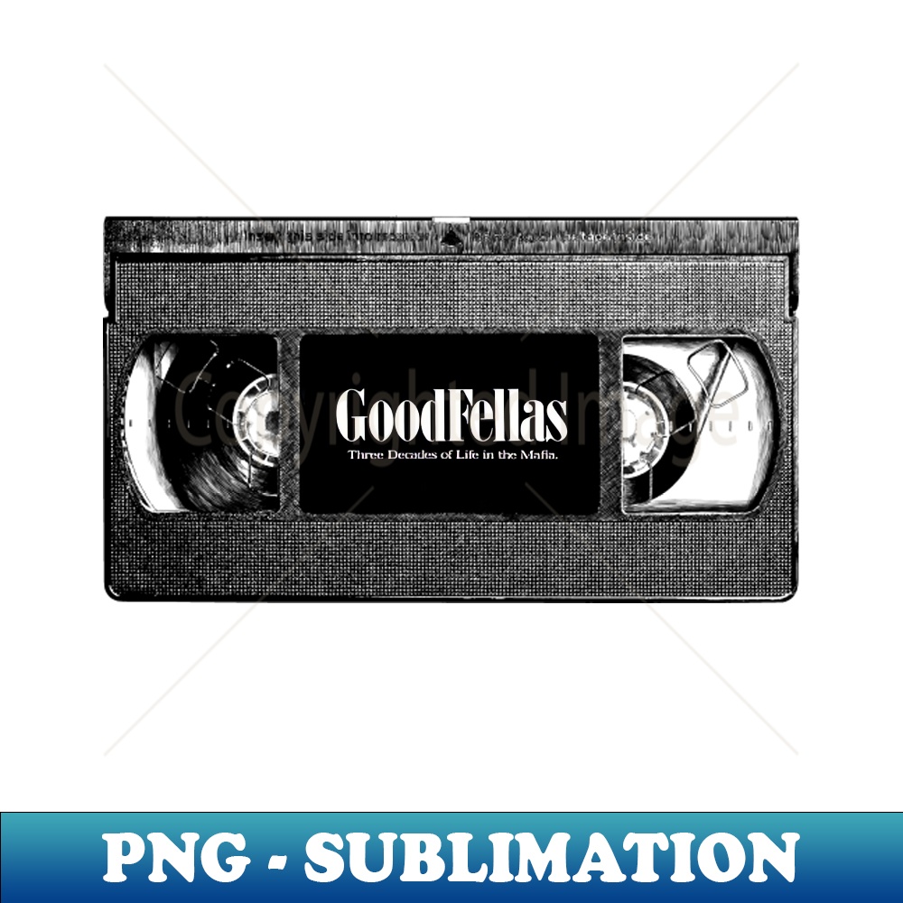 Goodfellas VHS Tape - High-Resolution PNG Sublimation File - | Inspire ...