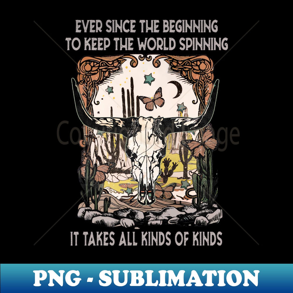 Ever Since The Beginning To Keep The World Spinning It Takes | Inspire ...