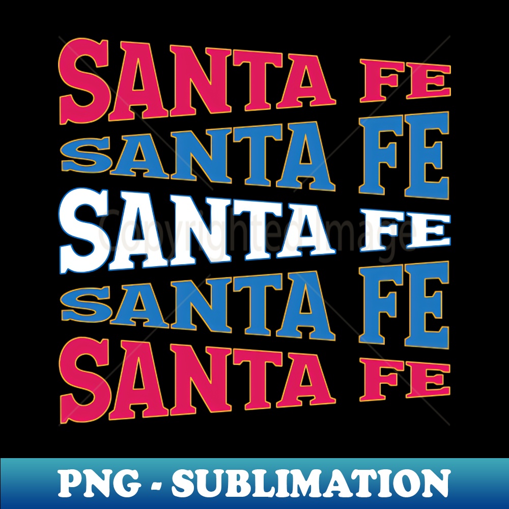 TEXT ART USA SANTA FE - Premium Sublimation Digital Download | Inspire ...