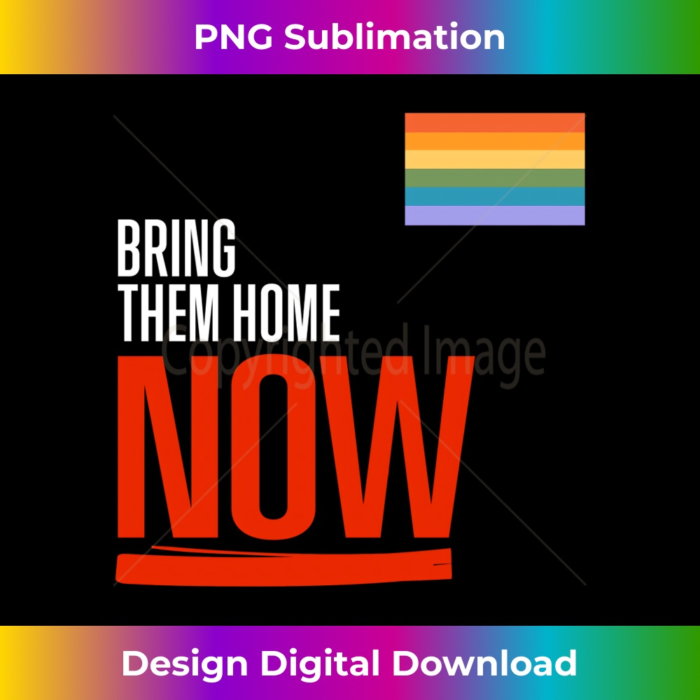 Bring Them Home Now! Stand With Israel LGBT Flag Long Sleeve | Inspire ...