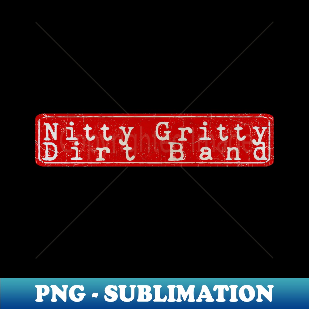 vintage retro plate Nitty Gritty Dirt Band - Digital Sublima | Inspire ...
