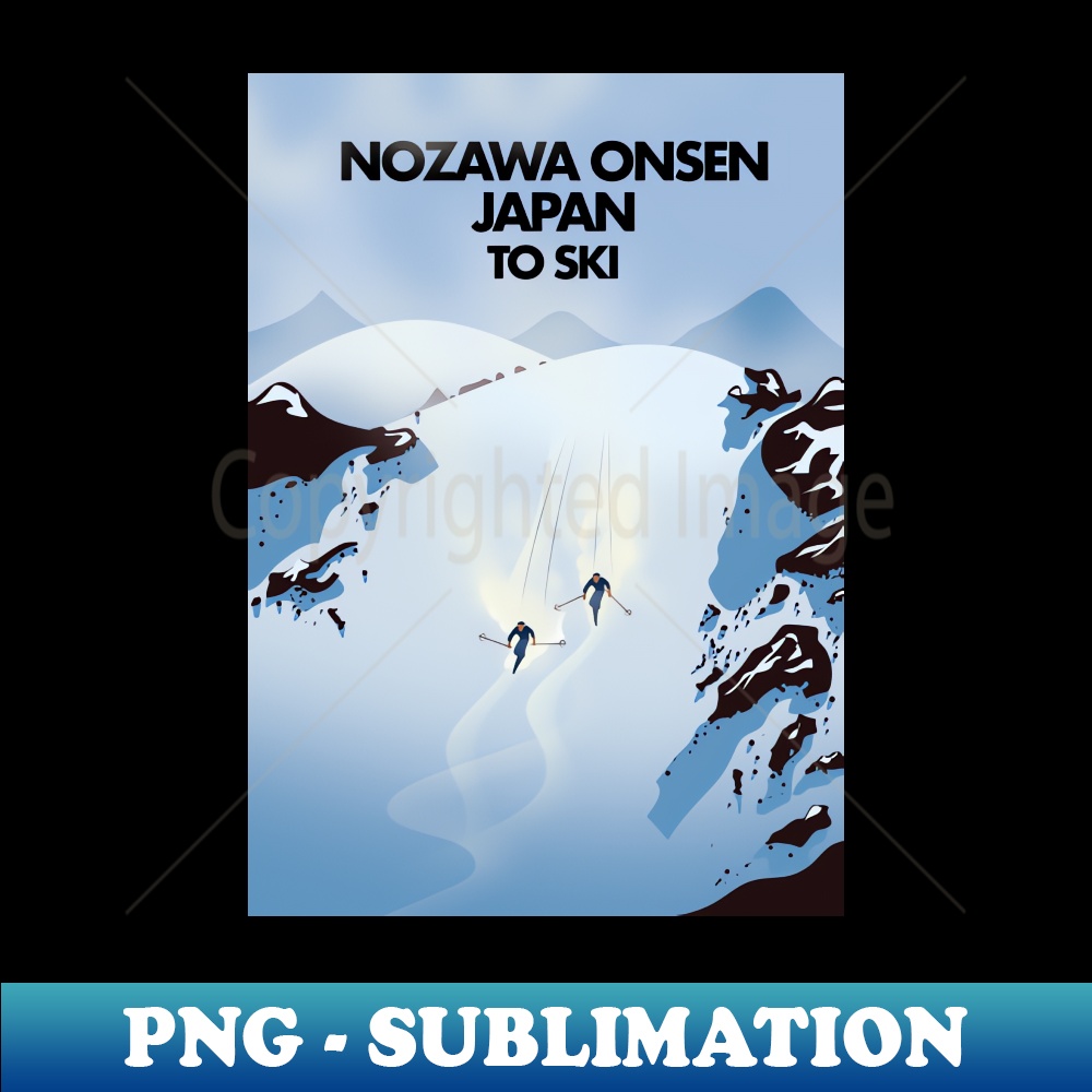Nozawa Onsen Japan ski - Exclusive Sublimation Digital File | Inspire Uplift
