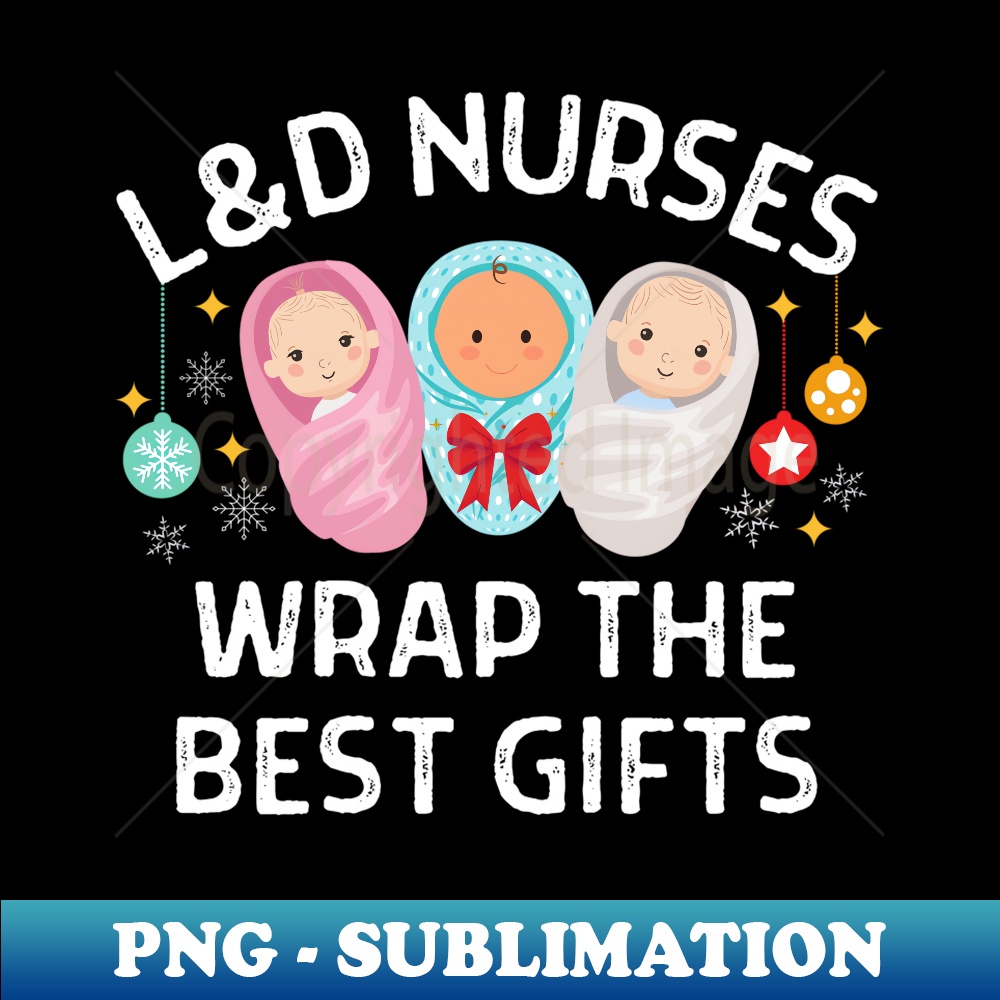 L&D Labor And Delivery Nurses Wrap The Best s Christmas - Hi | Inspire ...